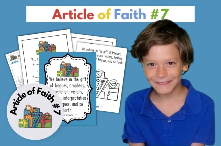 Seventh Article of Faith #7 - MTC for Kids