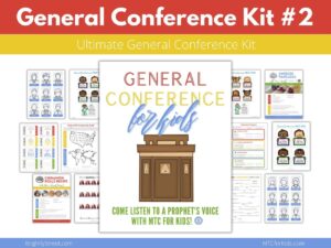 General Conference with Kids - MTC for Kids